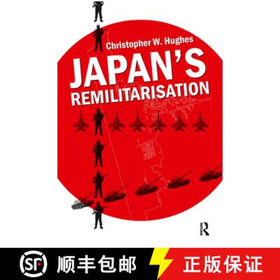 【3-4周达】JAPAN'S REMILITARISATION - HUGHES [9780415556927]