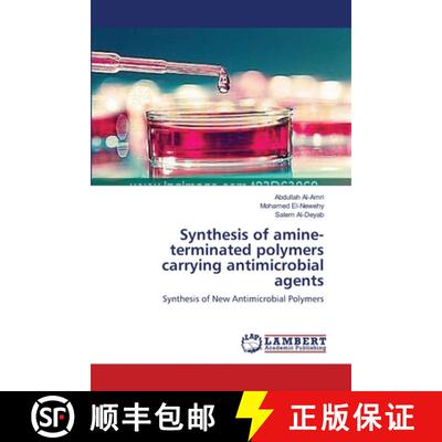 预订 Synthesis of amine-terminated polymers carrying antimicrobial agents [9783659490002]