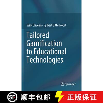 【3-4周达】Tailored Gamification to Educational Technologies [9789813298149]