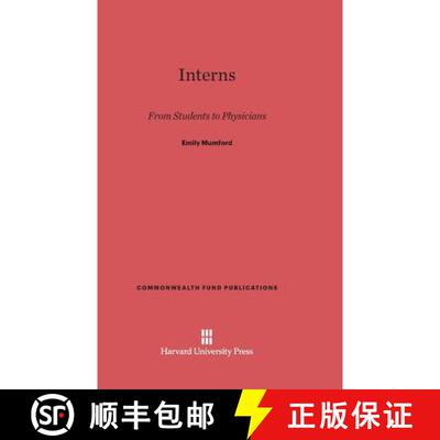 【3-4周达】Interns: From Students to Physicians [9780674428942]
