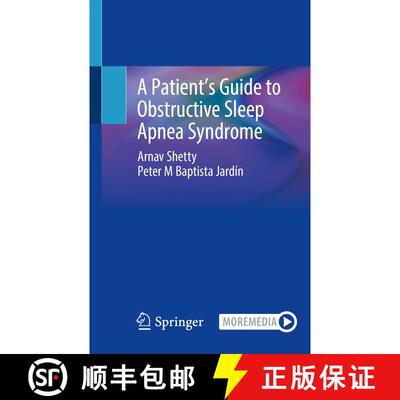 【3-4周达】A Patient’s Guide to Obstructive Sleep Apnea Syndrome [9783031382635]