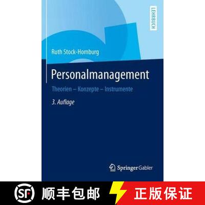 【3-4周达】精装 Personalmanagement: Theorien - Konzepte - Instrumente [9783658029081]
