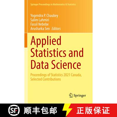 【3-4周达】Applied Statistics and Data Science : Proceedings of Statistics 2021 Canada, Selected Cont... [9783030861353]