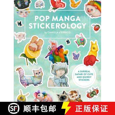 【3-4周达】Pop Manga Stickerology: A Surreal Safari of 250+ Cute and Quirky Stickers [9780593581896]