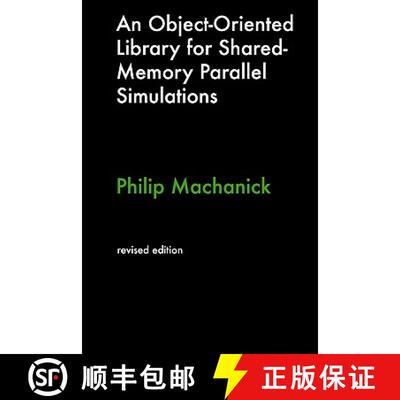 【3-4周达】An Object-Oriented Library For Shared-Memory Parallel Simulations [9780980451023]