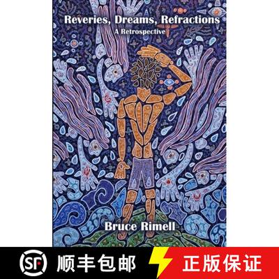 【3-4周达】Reveries, Dreams, Refractions: A Retrospective [9781471093258]