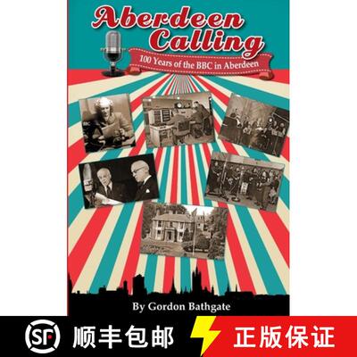 【3-4周达】Aberdeen Calling: 100 Years of the BBC in Aberdeen [9781446681800]