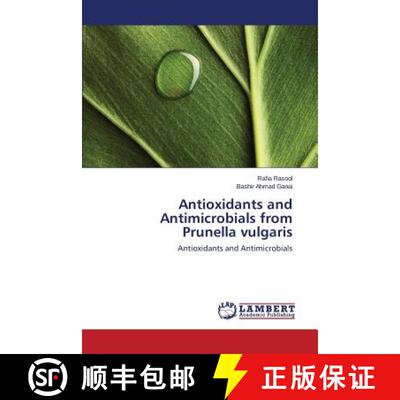预订 Antioxidants and Antimicrobials from Prunella vulgaris [9783659496264]