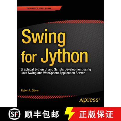 【3-4周达】Swing for Jython  : Graphical Jython UI and Scripts Development using Java Swing and WebSp... [9781484208182]