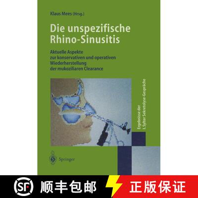 【3-4周达】Die unspezifische Rhino-Sinusitis: Aktuelle Aspekte zur konservativen und operativen Wiede... [9783540608530]