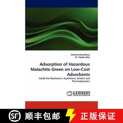 【3-4周达】Adsorption of Hazardous Malachite Green on Low-Cost Adsorbents [9783843381895]