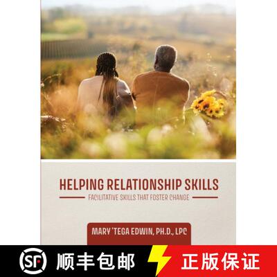 预订 Helping Relationship Skills – Facilitative Skills That Foster Change [9798823324496]
