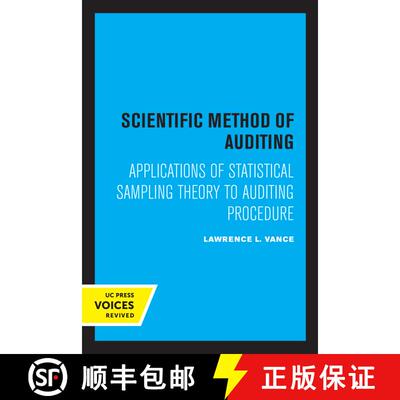 【3-4周达】Scientific Method for Auditing: Applications of Statistical Sampling Theory to Auditing Pr... [9780520348004]