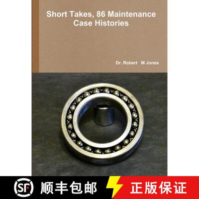 【3-4周达】Short Takes, 86 Maintenance Case Histories [9781365446382]