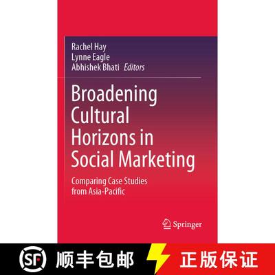 【3-4周达】Broadening Cultural Horizons in Social Marketing : Comparing Case Studies from Asia-Pacific [9789811585197]