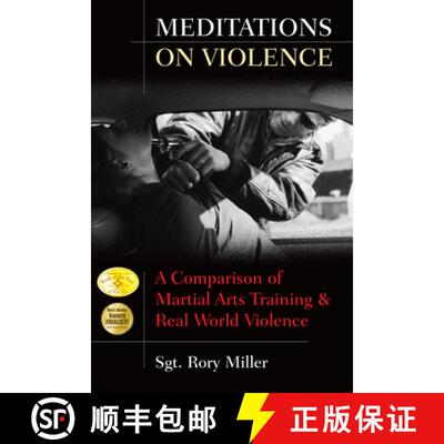 【3-4周达】Meditations on Violence : A Comparison of Martial Arts Training and Real World Violence [9781594391187]