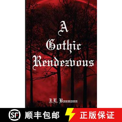 【3-4周达】A Gothic Rendezvous [9781941880395]