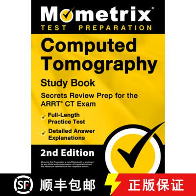 【3-4周达】Computed Tomography Study Book - Secrets Review Prep for the ARRT CT Exam, Full-Length Pra... [9781516722426]
