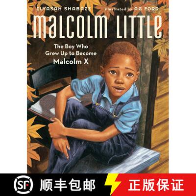 【3-4周达】精装 Malcolm Little: The Boy Who Grew Up to Become Malcolm X [9781442412163]