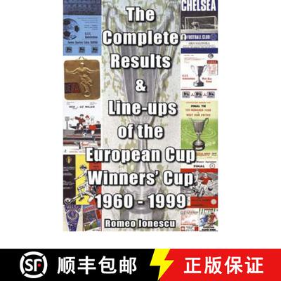 【3-4周达】Complete Results and Line-ups of the European Cup-winners' Cup 1960-1999 [9781862230873]