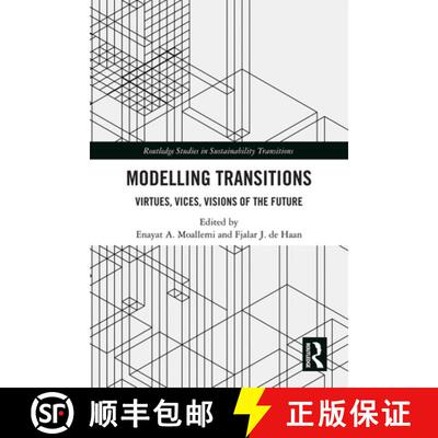 【3-4周达】精装 Modelling Transitions : Virtues, Vices, Visions of the Future [9780367174064]