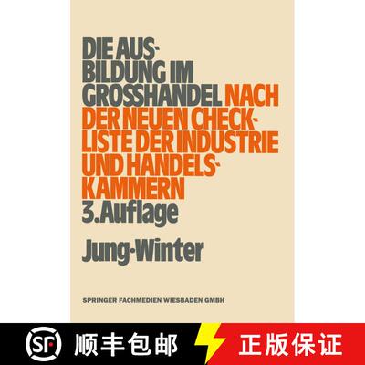 【3-4周达】Die Ausbildung Im Grosshandel Nach Der Neuen Check-Liste Der Industrie- Und Handelskammern... [9783663195900]