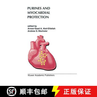 【3-4周达】Purines and Myocardial Protection [9781461380566]