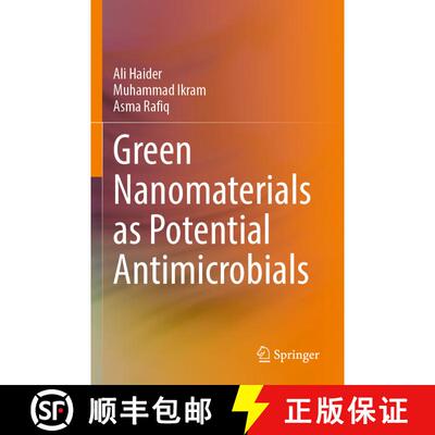 【3-4周达】Green Nanomaterials as Potential Antimicrobials [9783031187223]