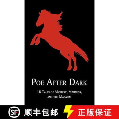 【3-4周达】Poe After Dark: 18 Tales of Mystery, Madness, and the Macabre [9781930585768]