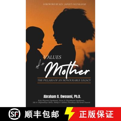 【3-4周达】Values of a Mother: The Pillars of an Honourable Legacy [9789787763445]