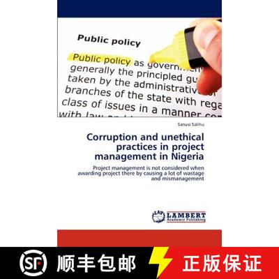 预订 Corruption and unethical practices in project management in Nigeria [9783659196096]