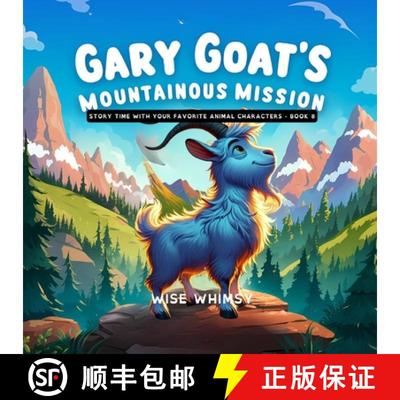 【3-4周达】Gary Goat's Mountainous Mission [9798869256690]