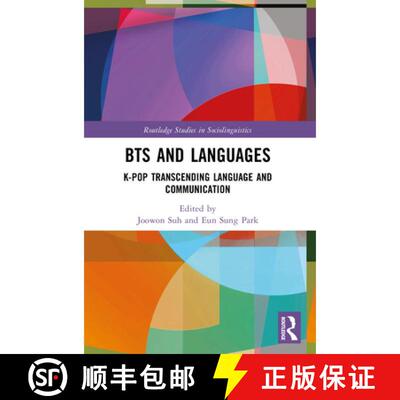 【3-4周达】BTS and Languages: K-pop Transcending Language and Communication [9781032625287]