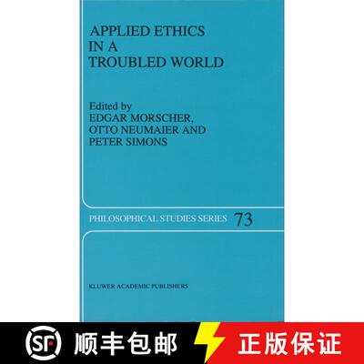 【3-4周达】精装 Applied Ethics in a Troubled World [9780792349655]