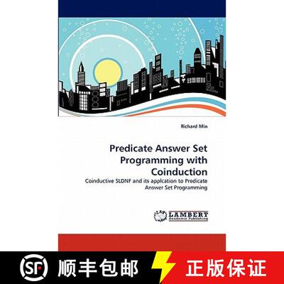 【3-4周达】Predicate Answer Set Programming with Coinduction [9783843365826]