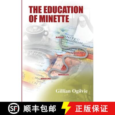 【3-4周达】The Education of Minette: The University of Life [9781471046728]