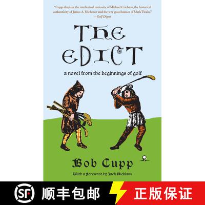 【3-4周达】The Edict: A Novel from the Beginnings of Golf [9780307385925]
