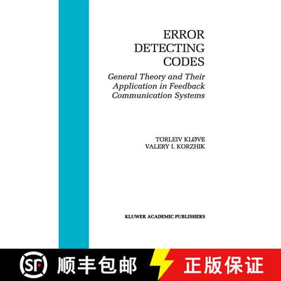 【3-4周达】精装 Error Detecting Codes : General Theory And Their Application in Feedback Communicatio... [9780792396291]
