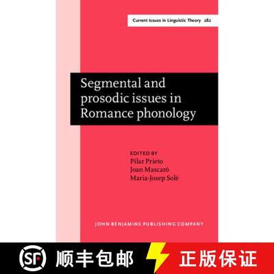 【3-4周达】精装 Segmental and prosodic issues in Romance phonology [9789027247971]