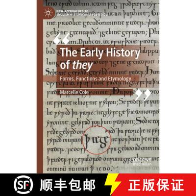 【3-4周达】精装 The Early History of they: Forms, Functions and Etymology [9783032056849]