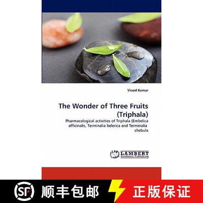预订 The Wonder of Three Fruits (Triphala) [9783844313246]