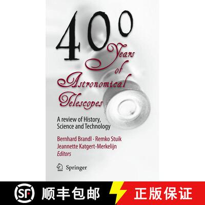 【3-4周达】精装 400 Years of Astronomical Telescopes: A Review of History, Science and Technology [Wi... [9789048122325]