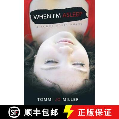 【3-4周达】精装 When I'm Asleep [9781480826489]