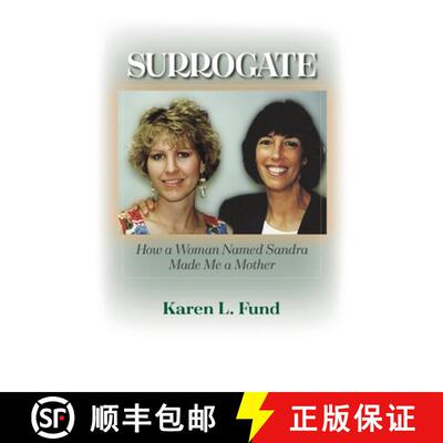 【3-4周达】Surrogate: How a Woman Named Sandra Made Me a Mother [9781949093575]