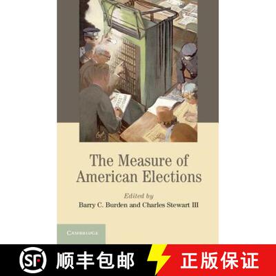 预订 Measure of American Elections: - The Measure of American Elections [9781107699915]