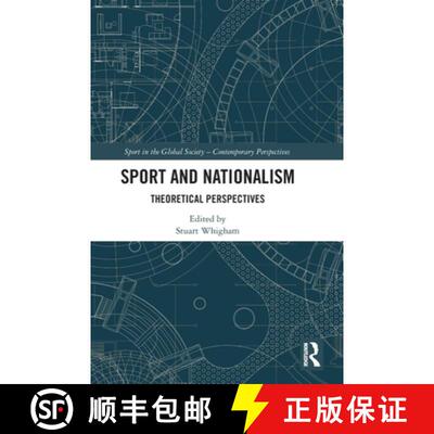【3-4周达】精装 Sport and Nationalism: Theoretical Perspectives [9781032680132]