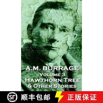 【3-4周达】A.M. Burrage - The Hawthorn Tree  & Other Stories: Classics From The Master Of Horror [9781783945023]