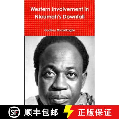 【3-4周达】Western Involvement in Nkrumah's Downfall [9789987160044]