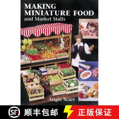 【3-4周达】Making Miniature Food and Market Stalls [9781861082152]