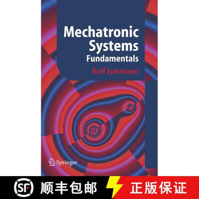 【3-4周达】Mechatronic Systems : Fundamentals [9781852339302]